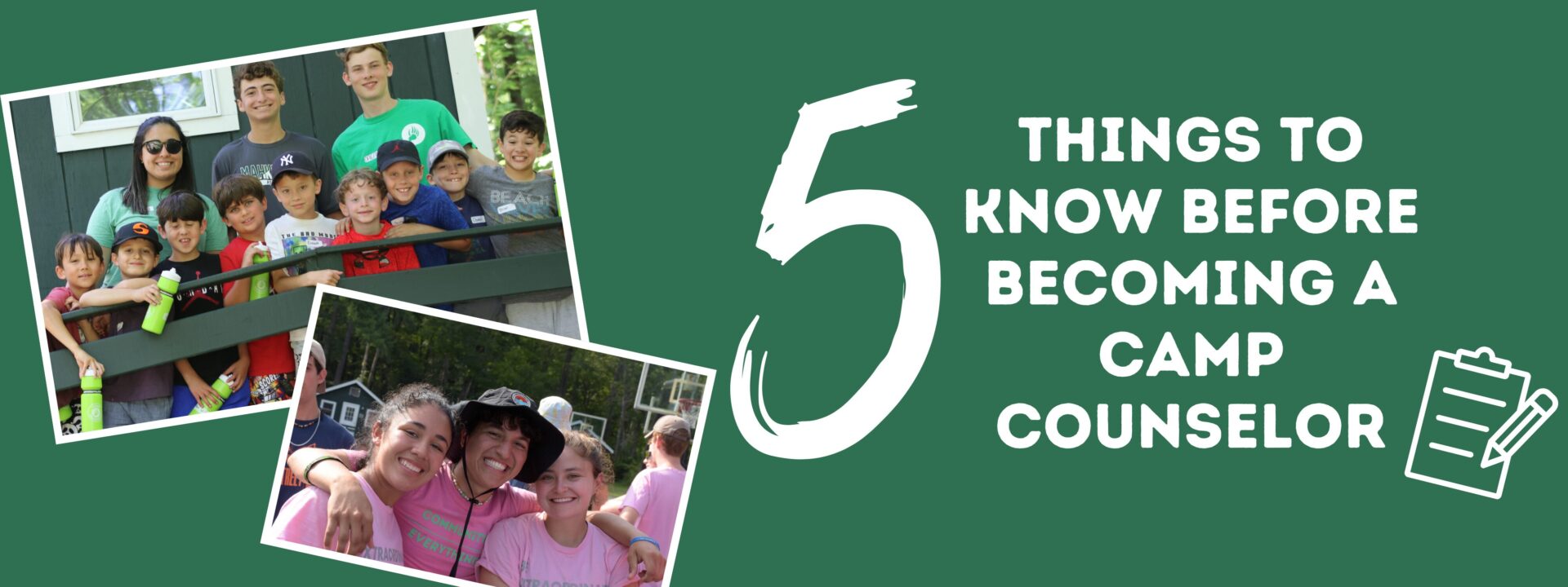 5 Things to Know Before Becoming a Camp Counselor - Camp Mah-Kee-Nac